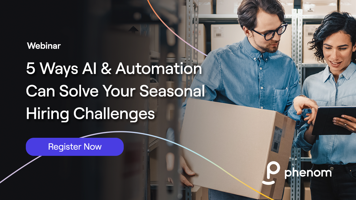 5 Ways AI & Automation Can Solve Your Seasonal Hiring Challenges
